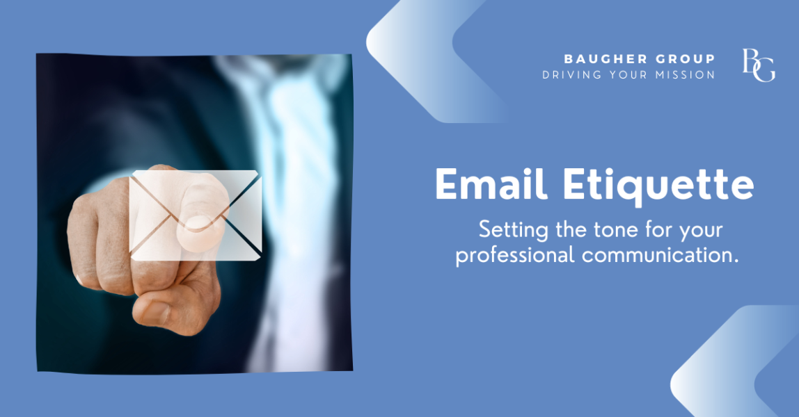 Email Etiquette | Baugher Group, LLC.